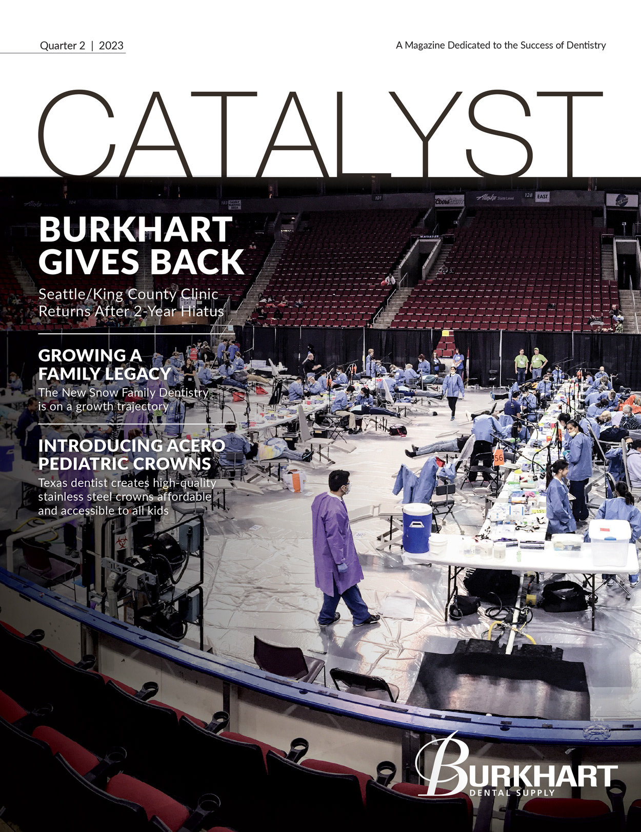 Catalyst Magazine: Success in Dentistry - Burkhart Dental Supply
