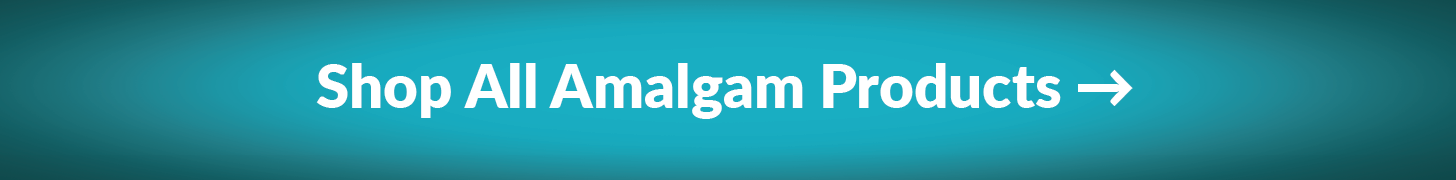Amalgam & Accessories - Burkhart Dental Supply